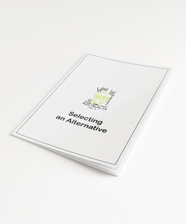 Selecting an Alternative - Wise Words Australia